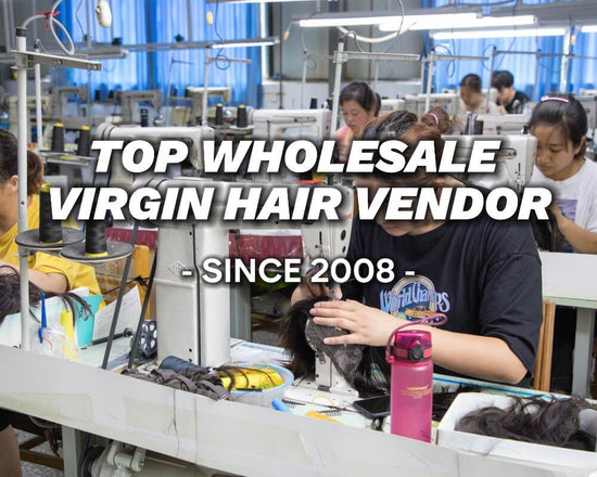 Top Wholesale Virgin Hair Vendors & Manufacturers – Black Show Hair